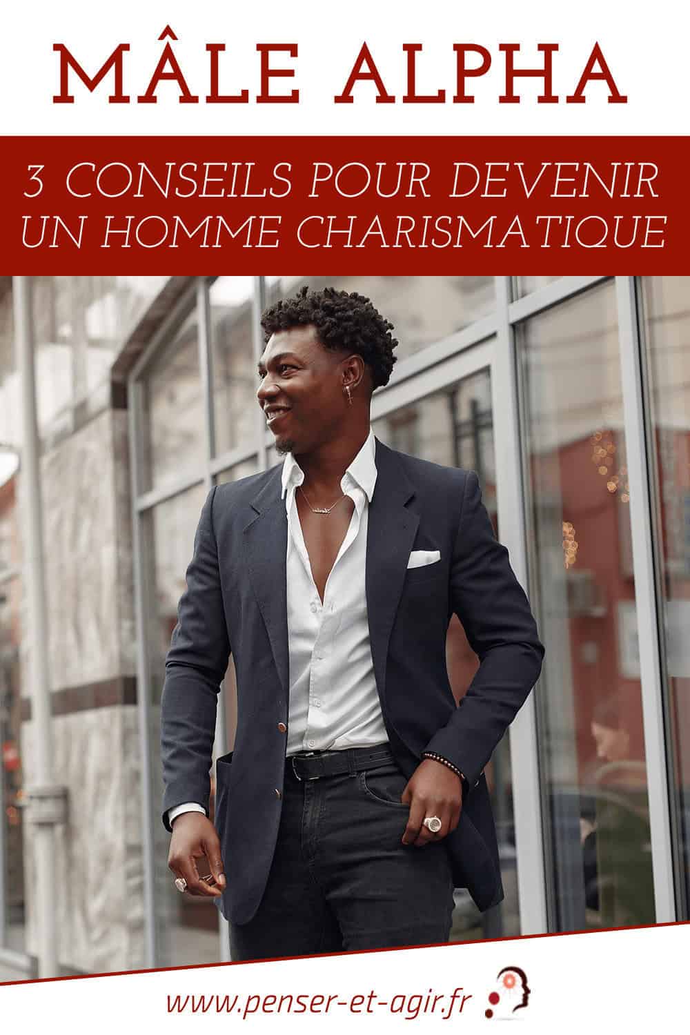 Mâle alpha : nos conseils pour devenir un leader et un gagnant