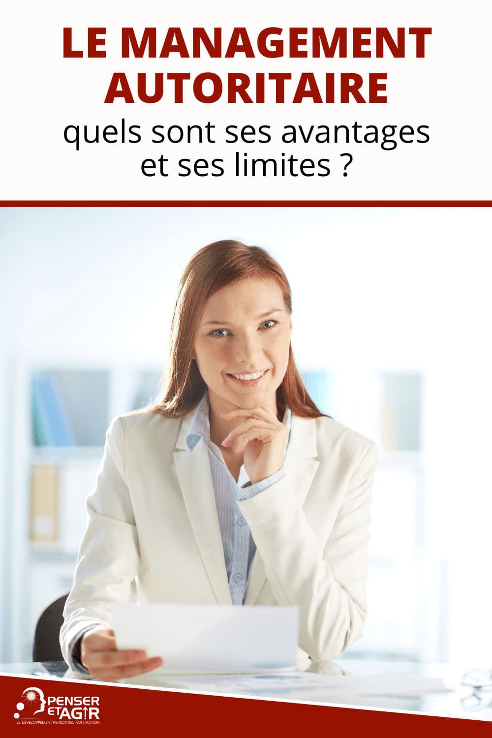 Le management autoritaire : quels sont ses avantages et ses limites