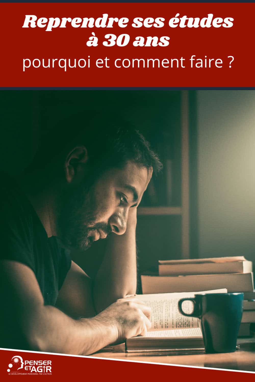 Reprendre ses études à 30 ans : pourquoi et comment faire
